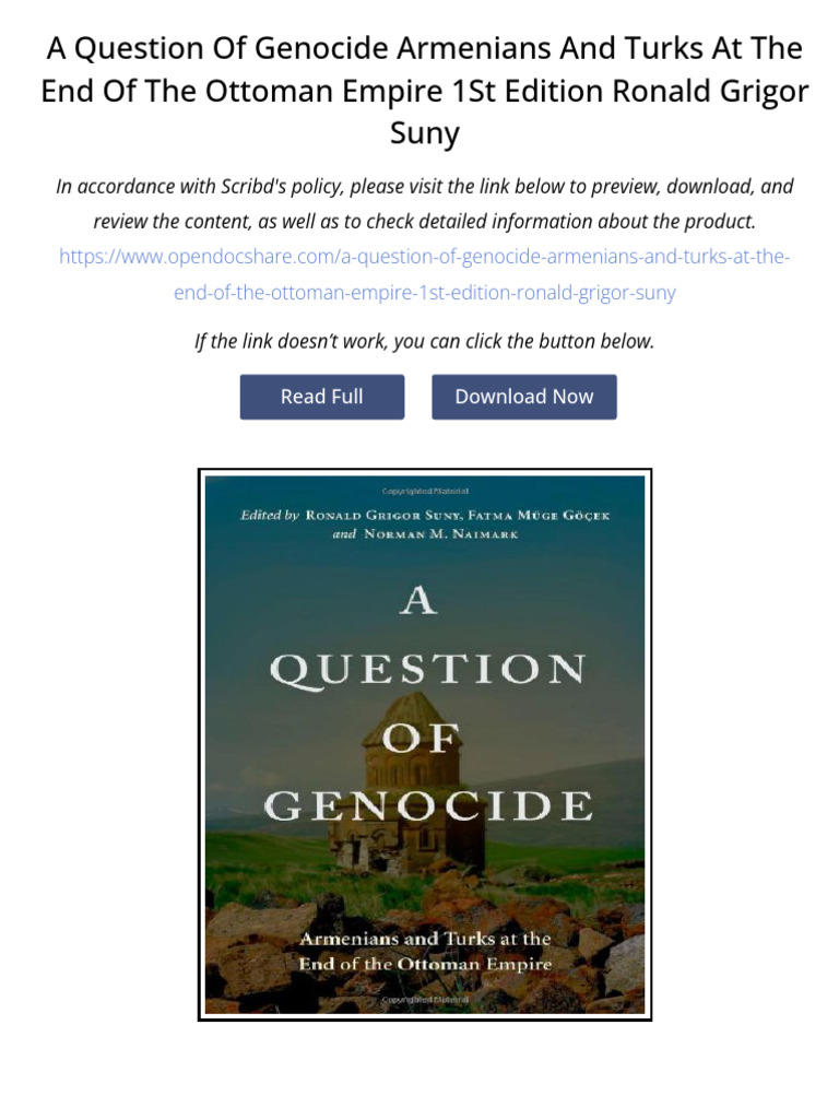 A Question of Genocide Armenians and Turks at the End of the Ottoman ...