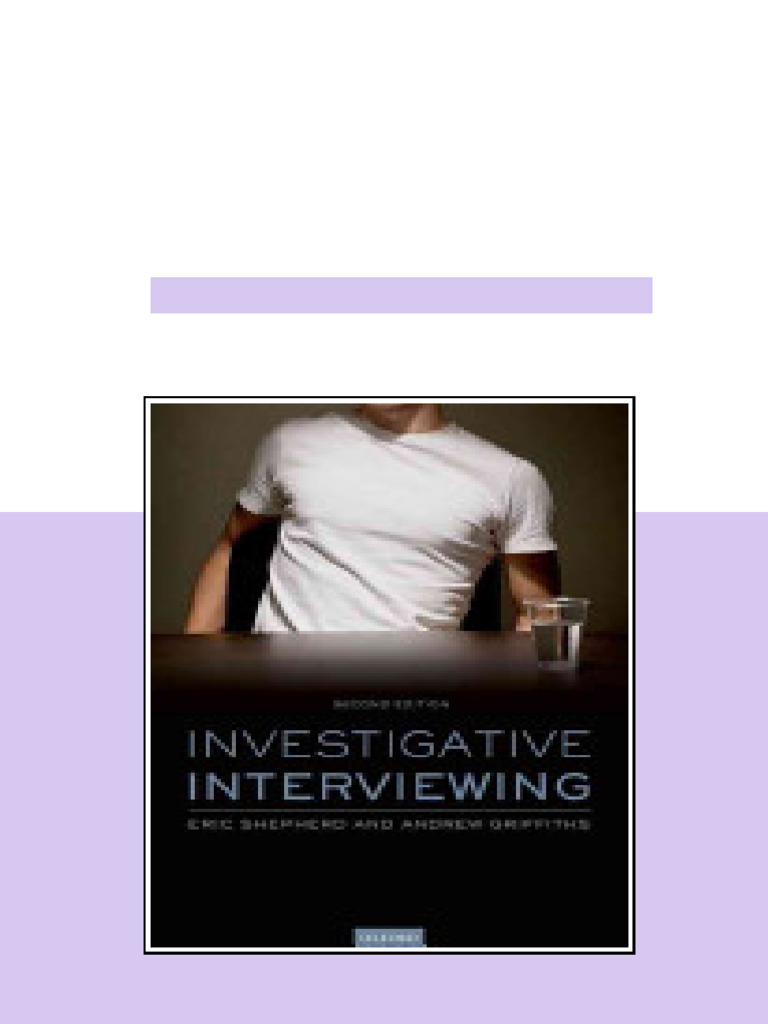 Investigative Interviewing The Conversation Management Approach 2nd ...