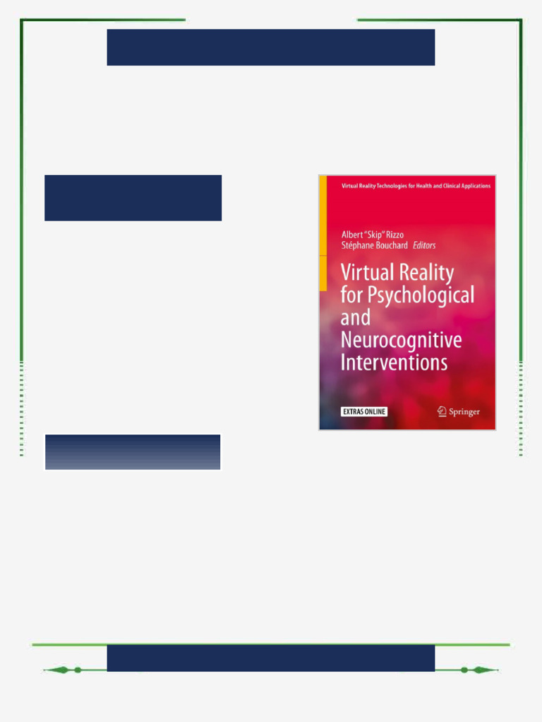 Virtual Reality for Psychological and Neurocognitive Interventions ...