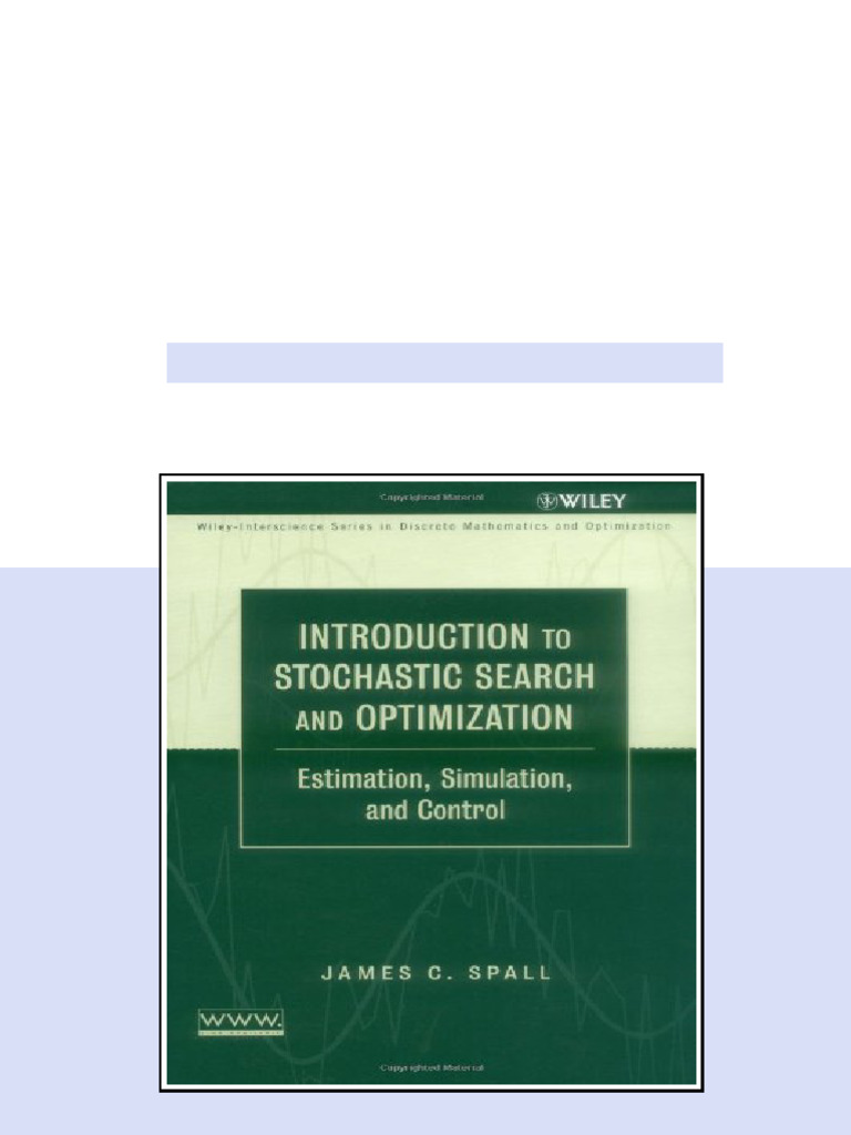 Introduction to stochastic search and optimization estimation ...