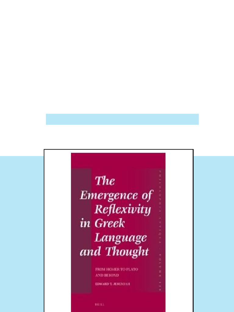 (Ebook) The Emergence of Reflexivity in Greek Language and Thought ...