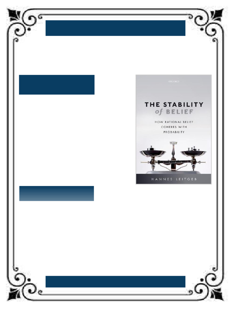 The Stability of Belief: How Rational Belief Coheres with Probability ...