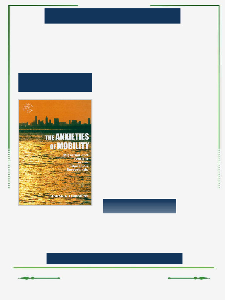The Anxieties of Mobility Migration and Tourism in the Indonesian ...
