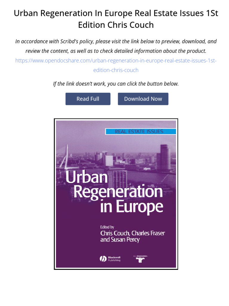 Urban Regeneration in Europe Real Estate Issues 1st Edition Chris Couch ...