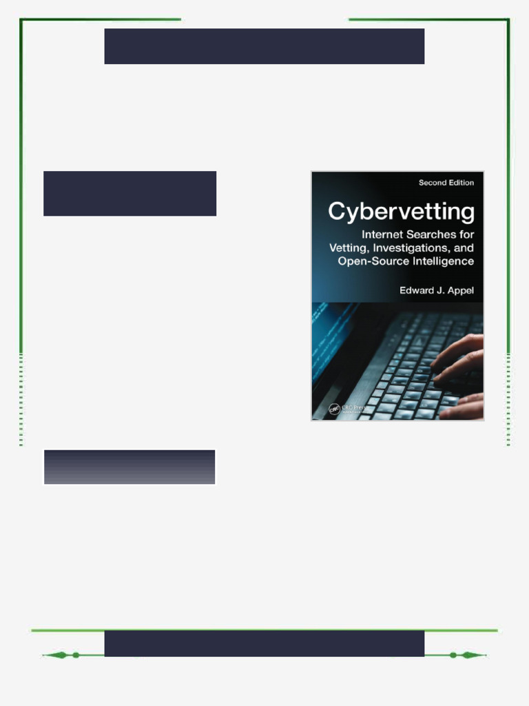 Cybervetting Internet Searches for Vetting Investigations and Open ...