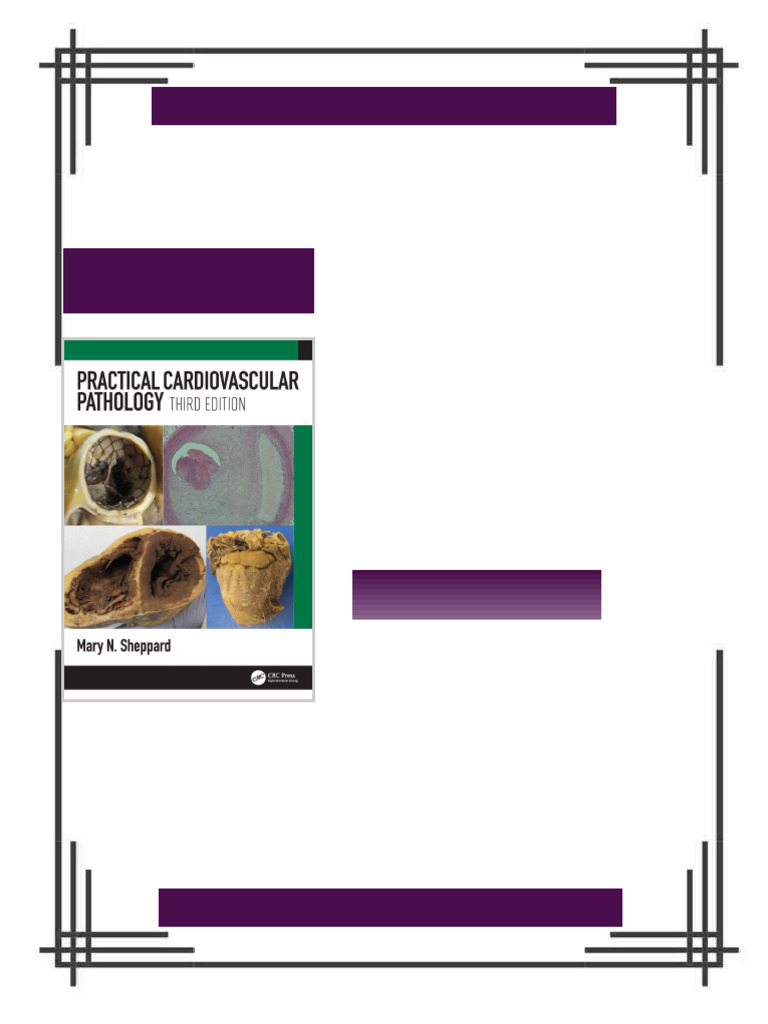 Practical Cardiovascular Pathology 3rd Edition Mary N. Sheppard ebook clear pdf | PDF | Coronary ...