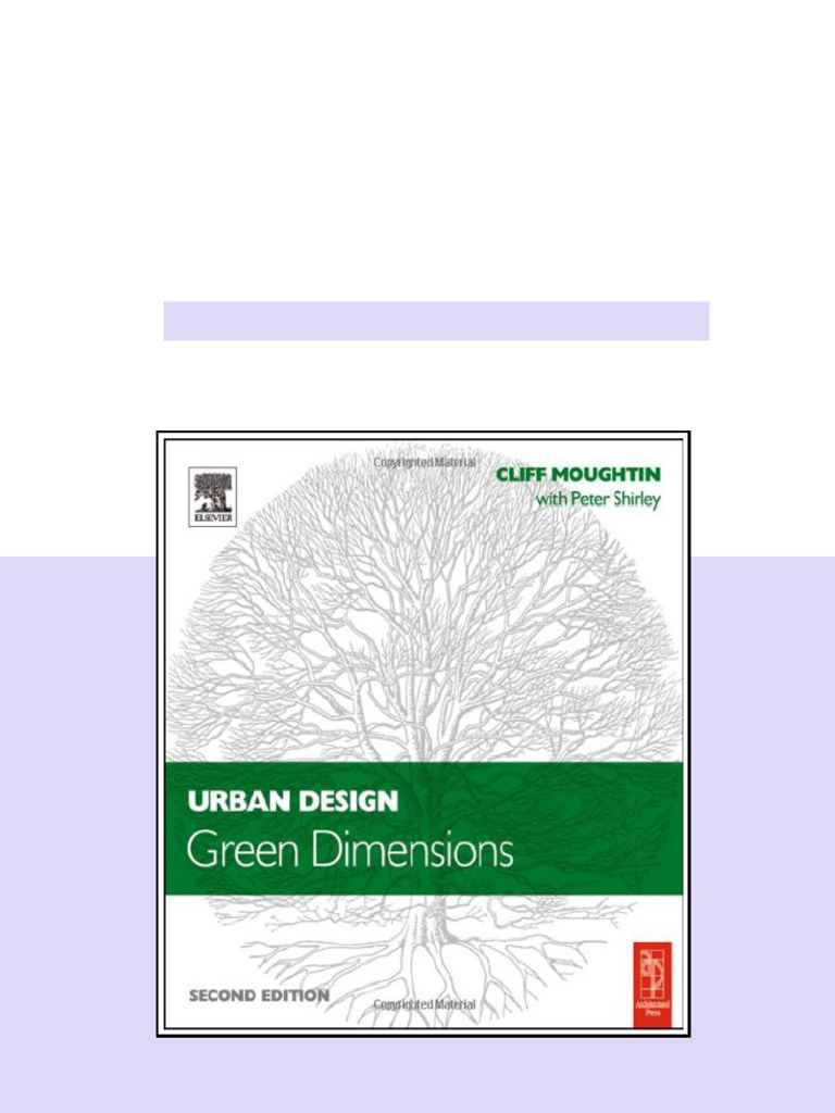 (Ebook) Urban Design: Green Dimensions by J. C. Moughtin, Peter Shirley ISBN 9780750662079 ...