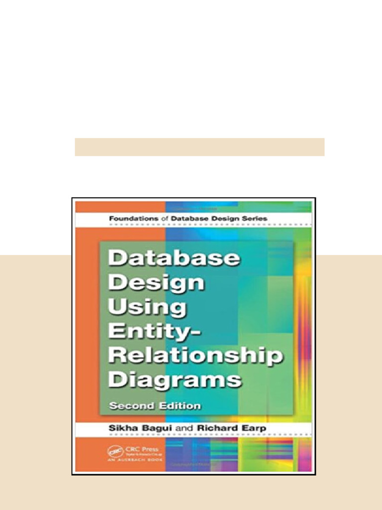 Database Design Using Entity Relationship Diagrams 2nd Bagui Solution ...