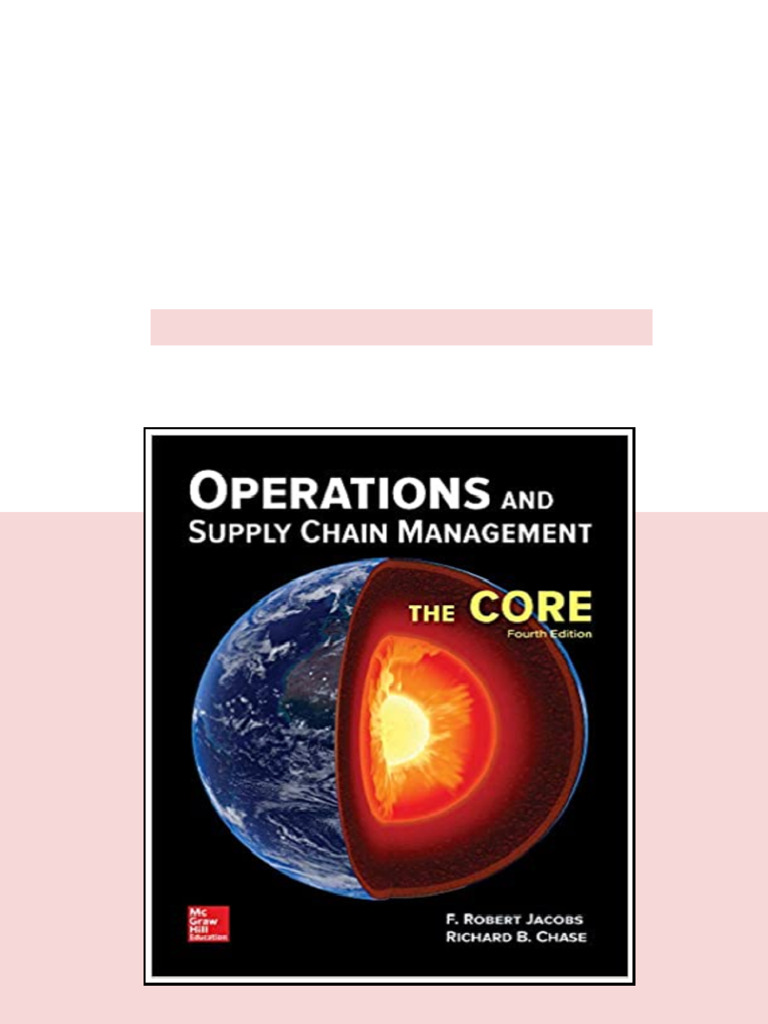 Solution Manual for Operations and Supply Chain Management The Core 4th Edition Jacobs Chase ...