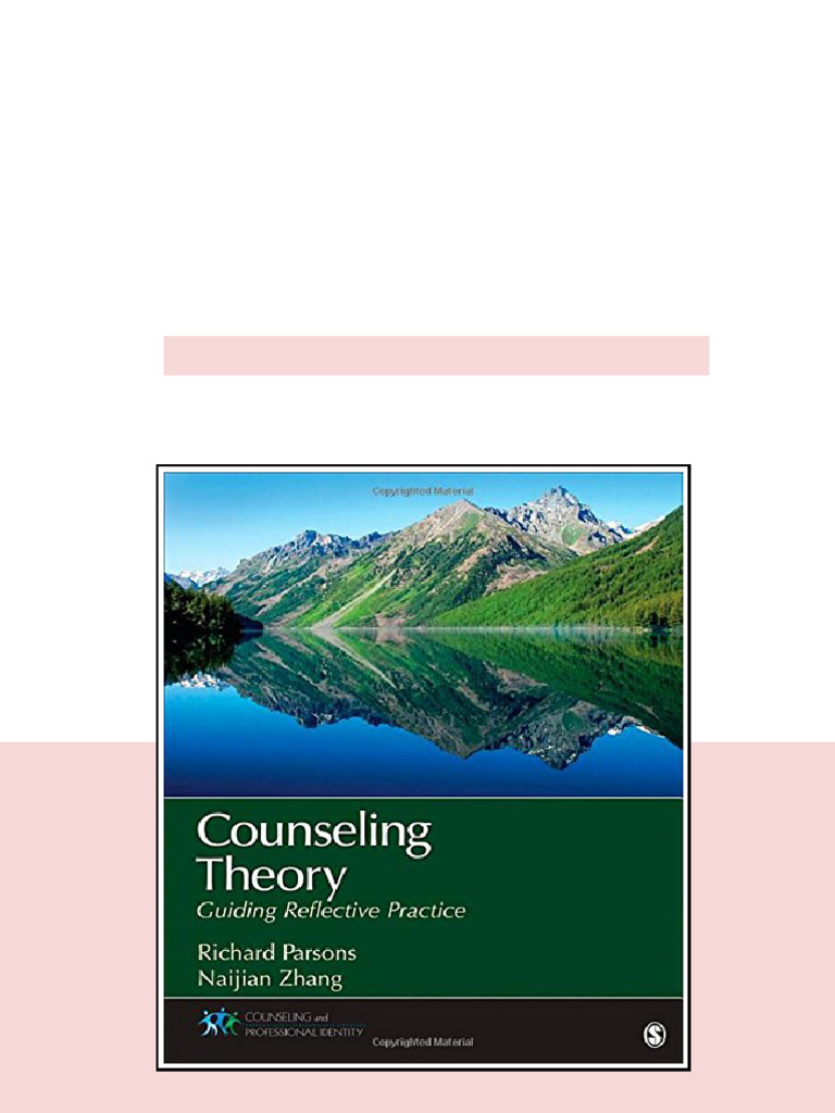 Counseling Theory Guiding Reflective Practice 1st Edition Richard D ...