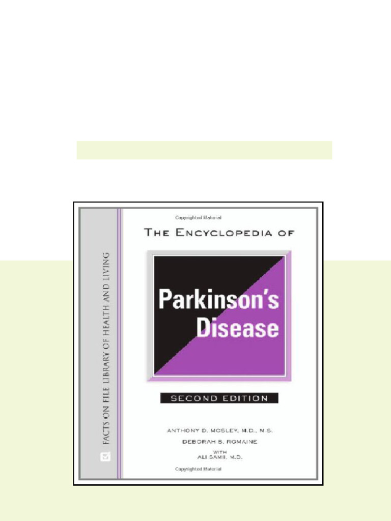 (Ebook) The Encyclopedia of Parkinson's Disease by Anthony D. Mosley ...