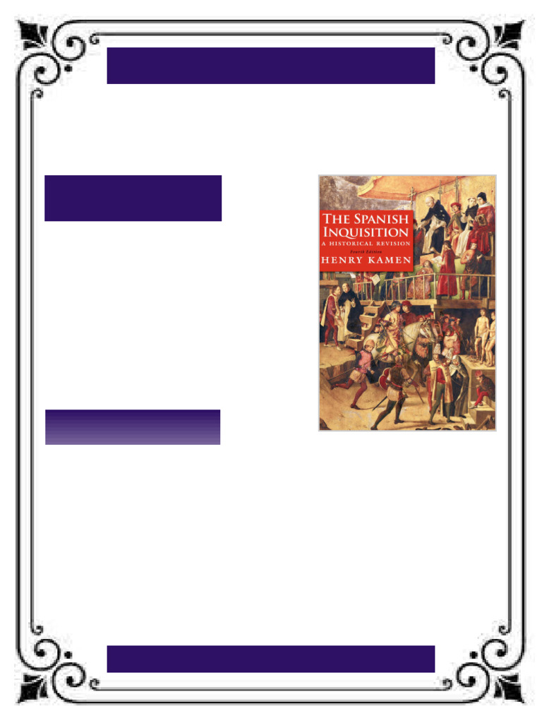 The Spanish Inquisition A Historical Revision 4th Edition Henry Kamen ...