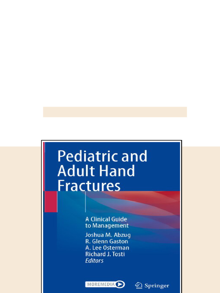 (Ebook) Pediatric and Adult Hand Fractures: A Clinical Guide to ...