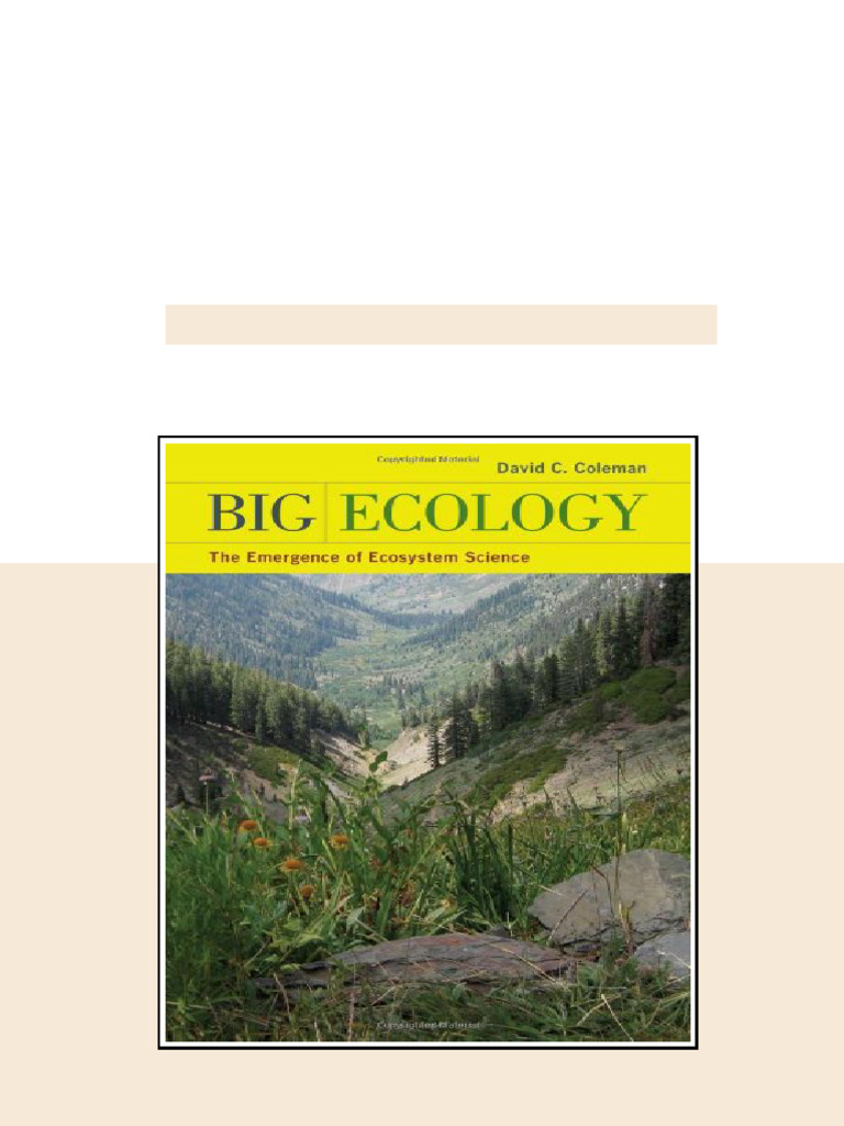 Big Ecology The Emergence of Ecosystem Science 1st Edition David C ...
