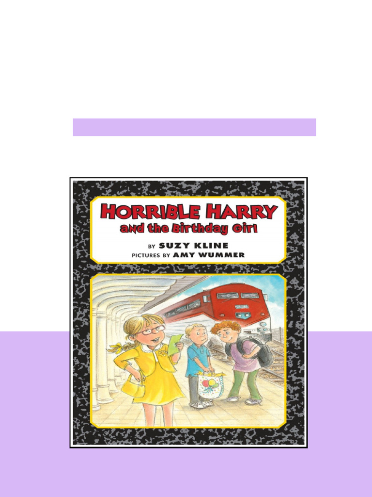 Horrible Harry And The Birthday Girl Kline Suzy full chapters instanly ...