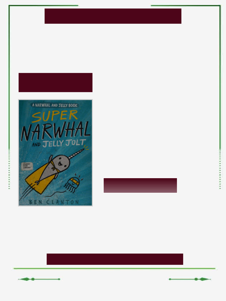 Super Narwhal and Jelly Jolt A Narwhal and Jelly Book 2 1st Edition Ben ...