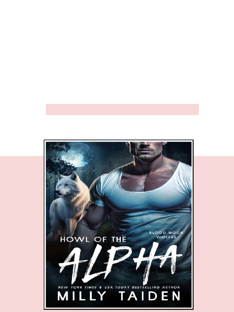 (Ebook) Howl of the Alpha (Blood Moon Wolves Book 1) by Milly Taiden ...