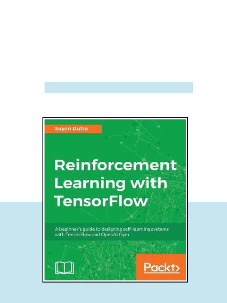 Reinforcement Learning With Tensorflow Sayon Dutta available all format ...