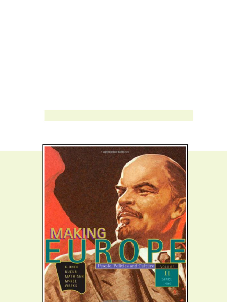 (Ebook) Making Europe: People, Politics, and Culture, Volume 2: Since ...