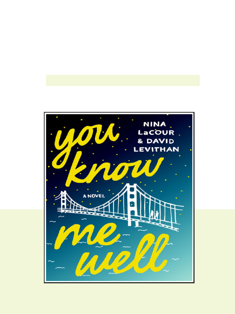 You Know Me Well Nina Lacour David Levithan latest pdf 2025 | PDF