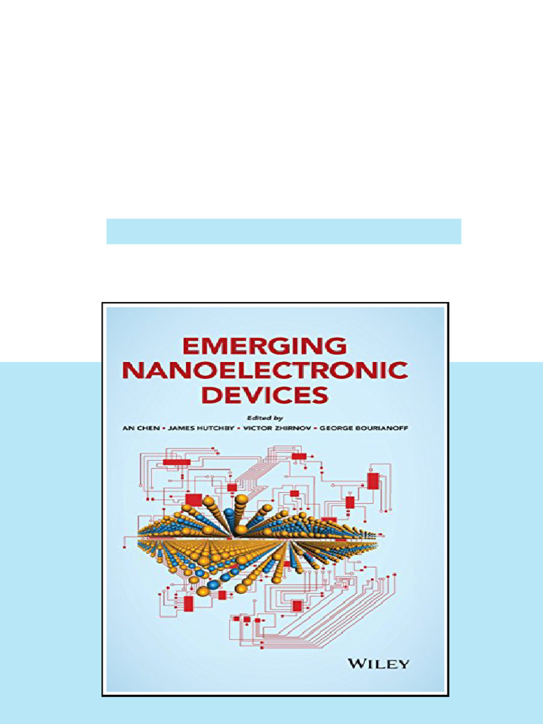 (Ebook) Emerging nanoelectronic devices by Bourianoff, George; Chen, An ...