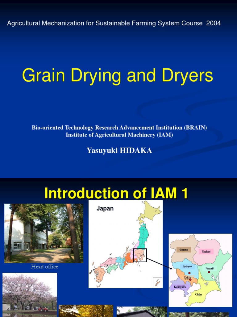Grain Drying and Dryers: Agricultural Mechanization For Sustainable ...