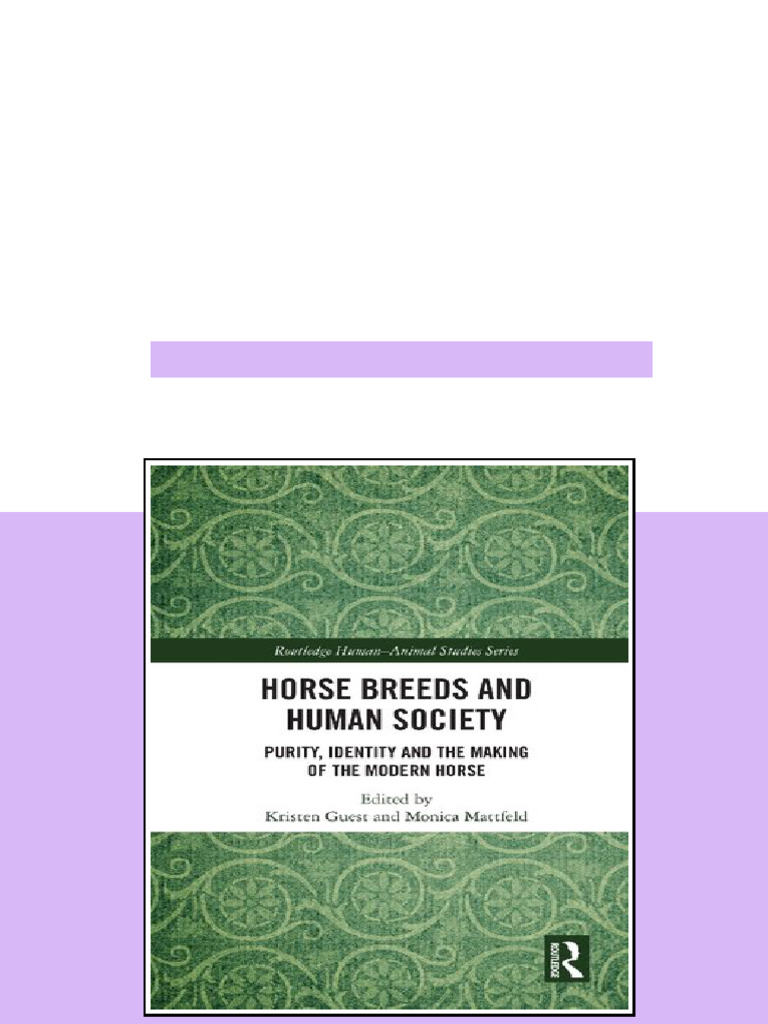 (Ebook) Horse Breeds and Human Society: Purity, Identity and the Making ...