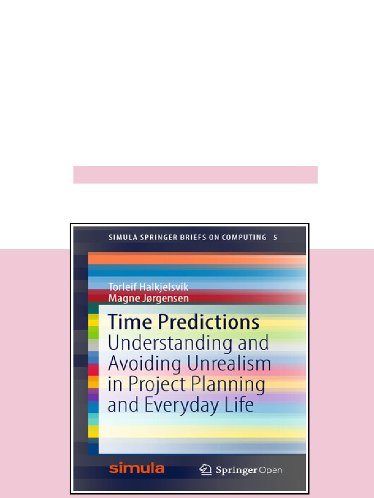 (Ebook) Time Predictions: Understanding and Avoiding Unrealism in ...