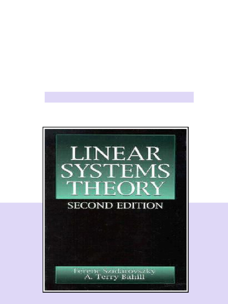 Linear Systems Theory Second Edition Second Edition Ferenc Szidarovszky ...
