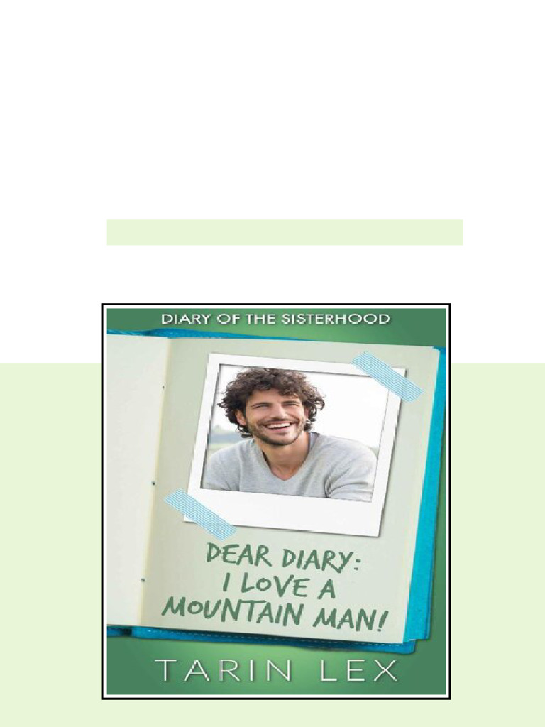 (Ebook) Dear Diary: I Love a Mountain Man!: Grumpy Meets Sunshine ...