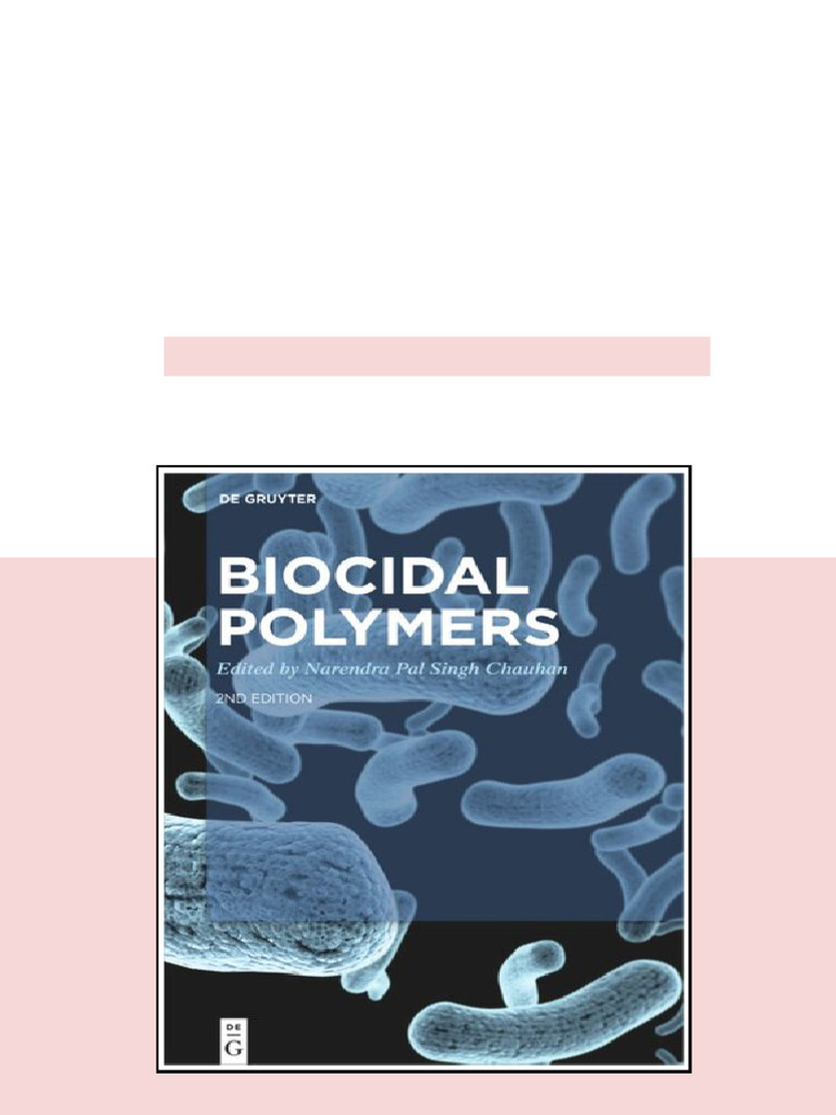 Biocidal Polymers 2nd revised edition Edition Narendra Pal Singh ...