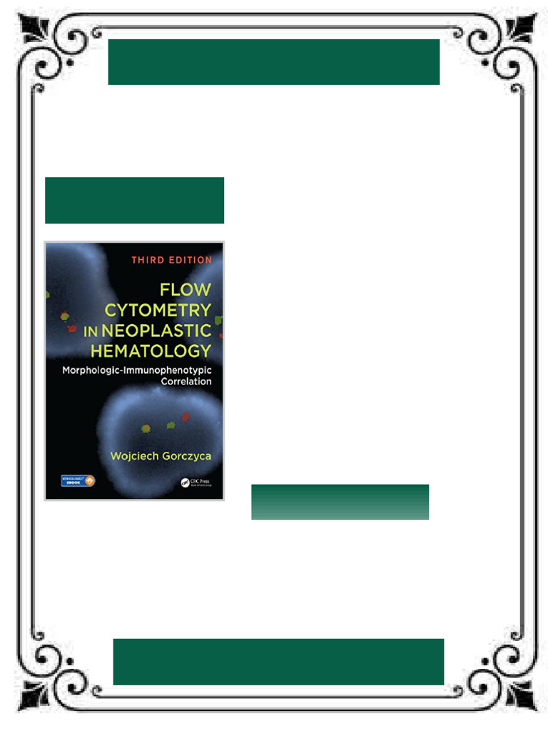 Flow Cytometry in Neoplastic Hematology Morphologic-immunophenotypic ...