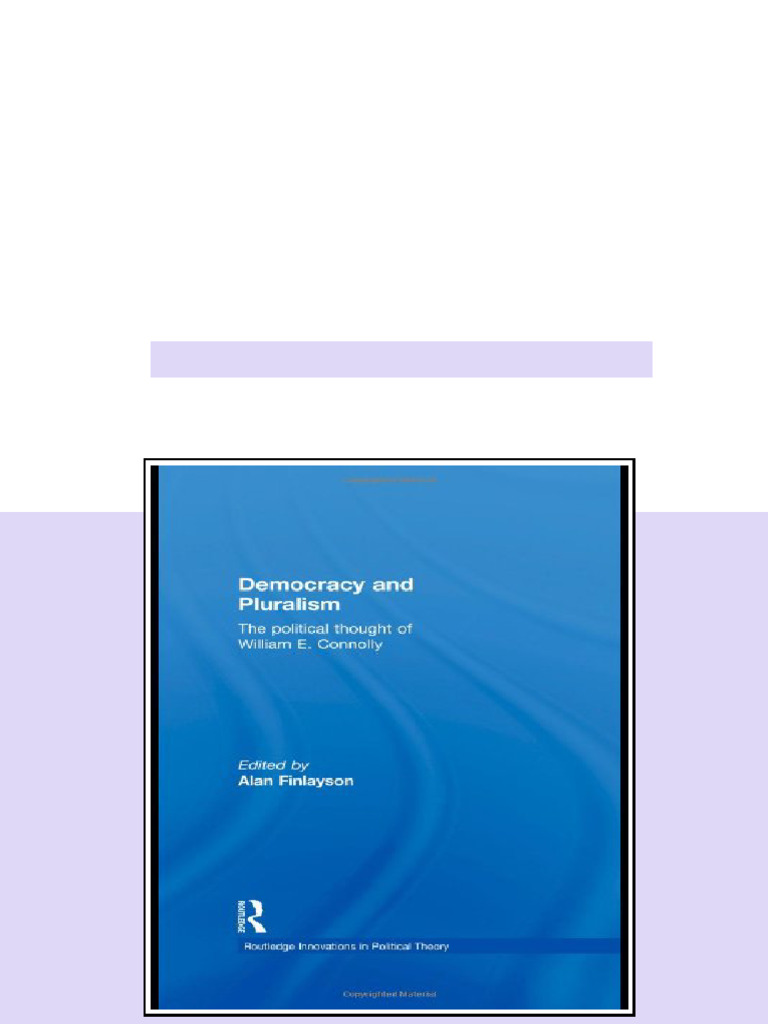 (Ebook) Democracy and Pluralism: The Political Thought of William E ...