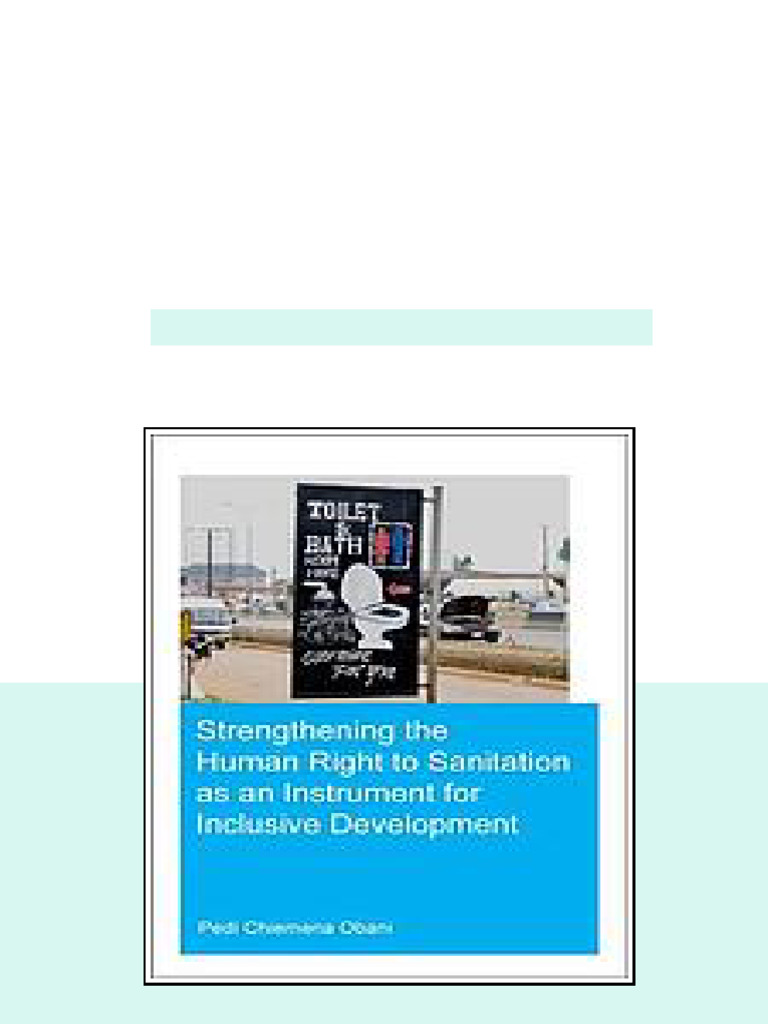 Strengthening The Human Right To Sanitation As An Instrument For ...