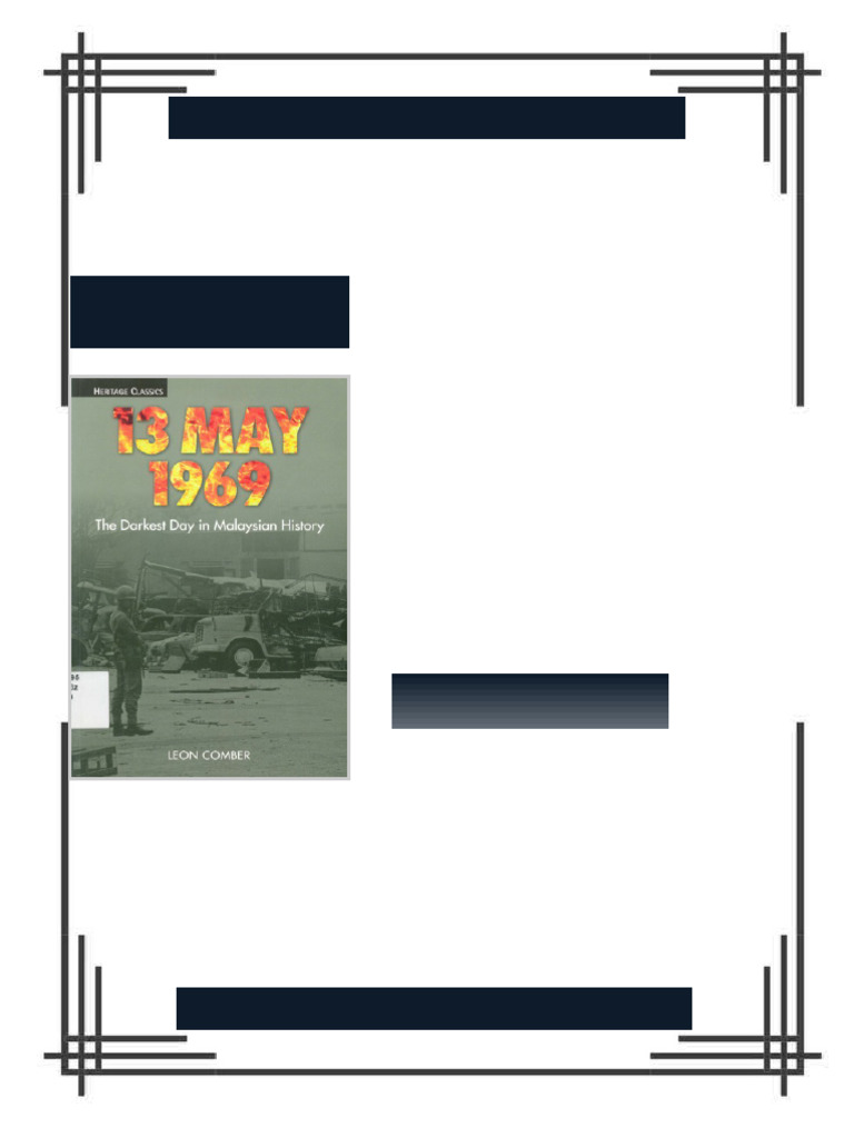 13 May 1969 The Darkest Day in Malaysian History First Edition Leon ...