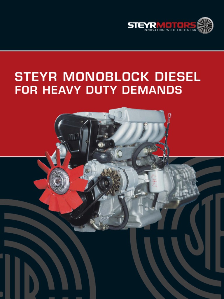 Steyr Monoblock Diesel: For Heavy Duty Demands | PDF | Diesel Engine ...