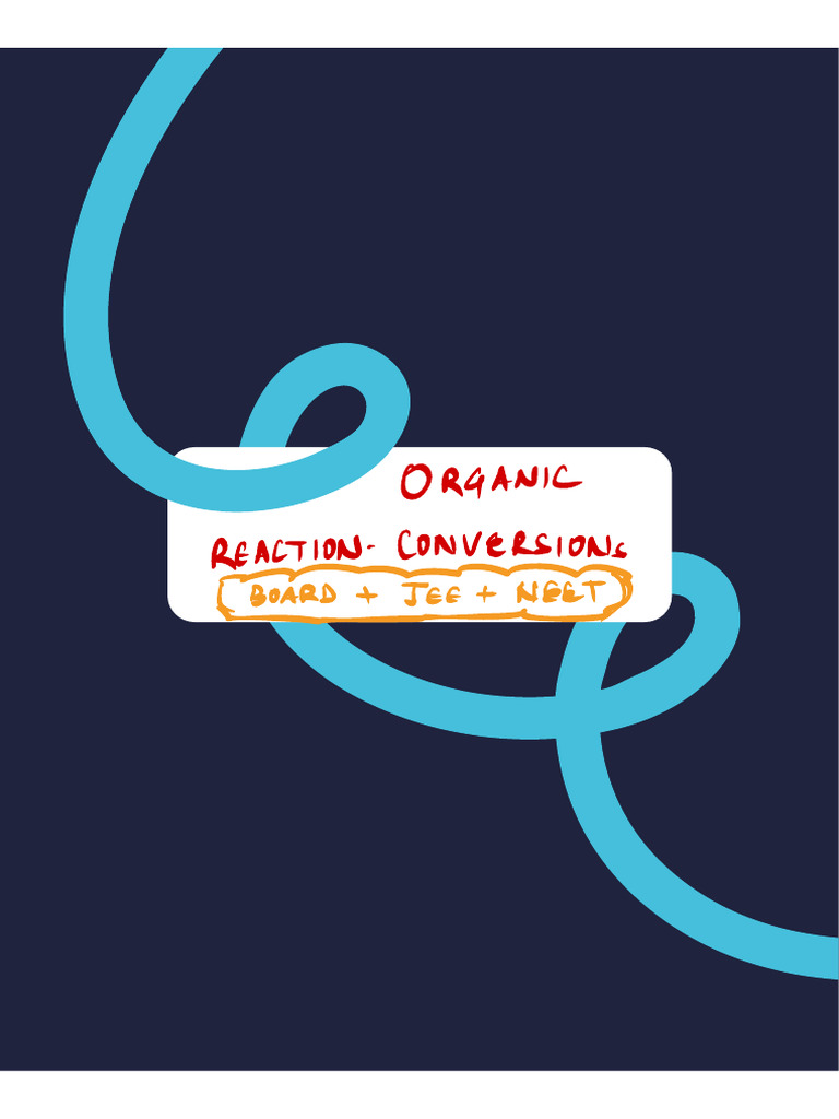 Organic Conversion Reactions | PDF
