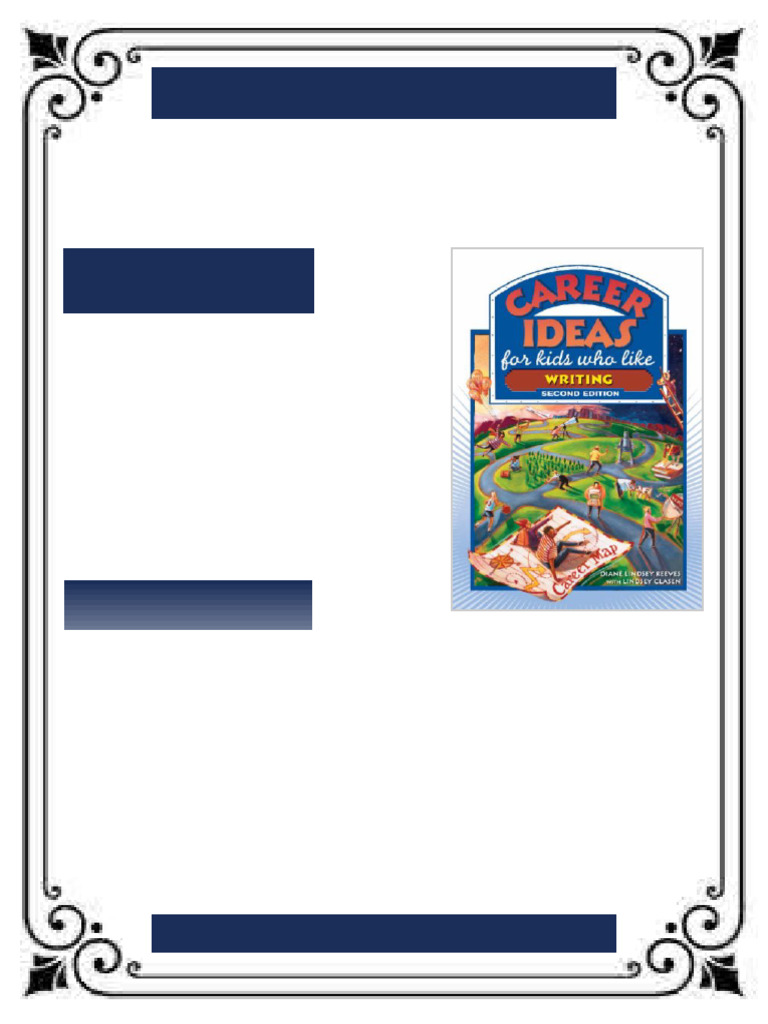 Career Ideas for Kids Who Like Writing 2nd Edition Diane Lindsey Reeves ...