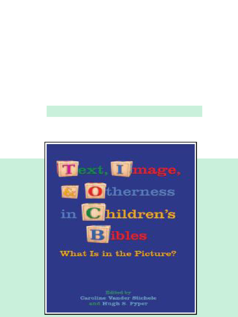 (Ebook) Text, Image, and Otherness in Children's Bibles : What Is in ...