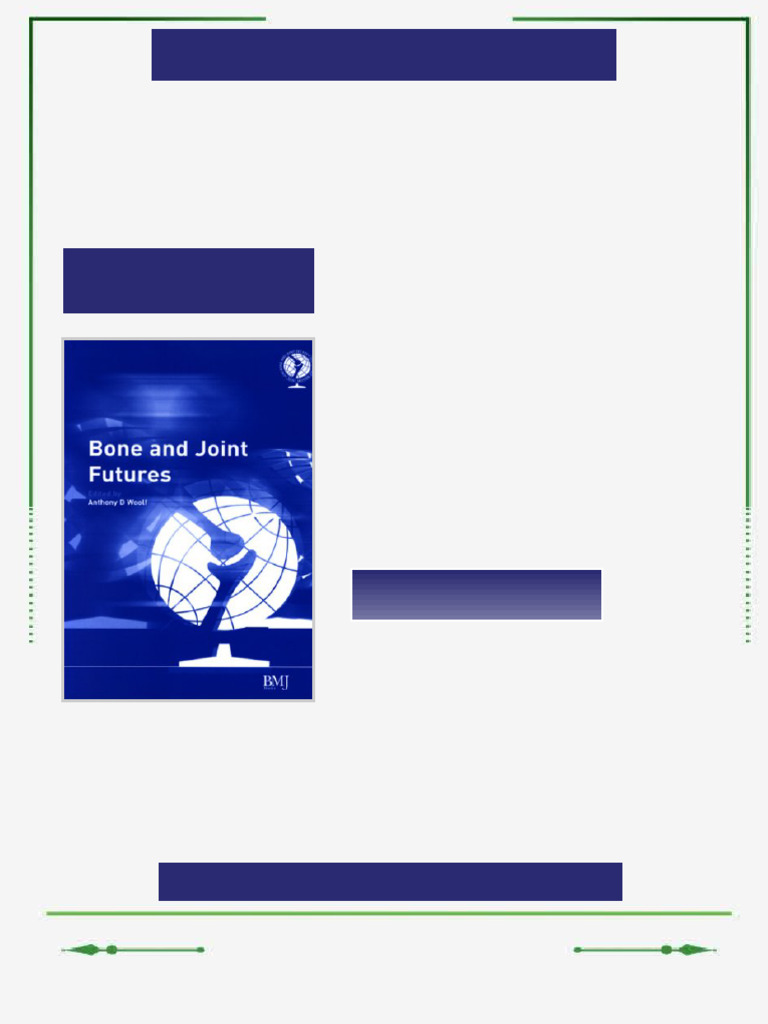 Bone and Joint Futures 1st Edition Anthony Woolf online ebook pdf | PDF ...