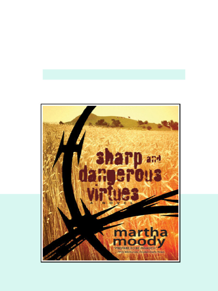 Sharp And Dangerous Virtues Moody Martha Ready to Read | PDF