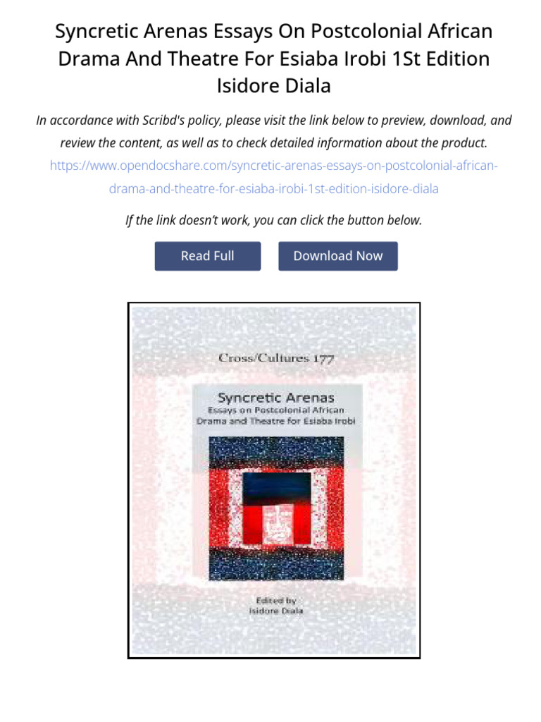 Syncretic Arenas Essays on Postcolonial African Drama and Theatre for ...