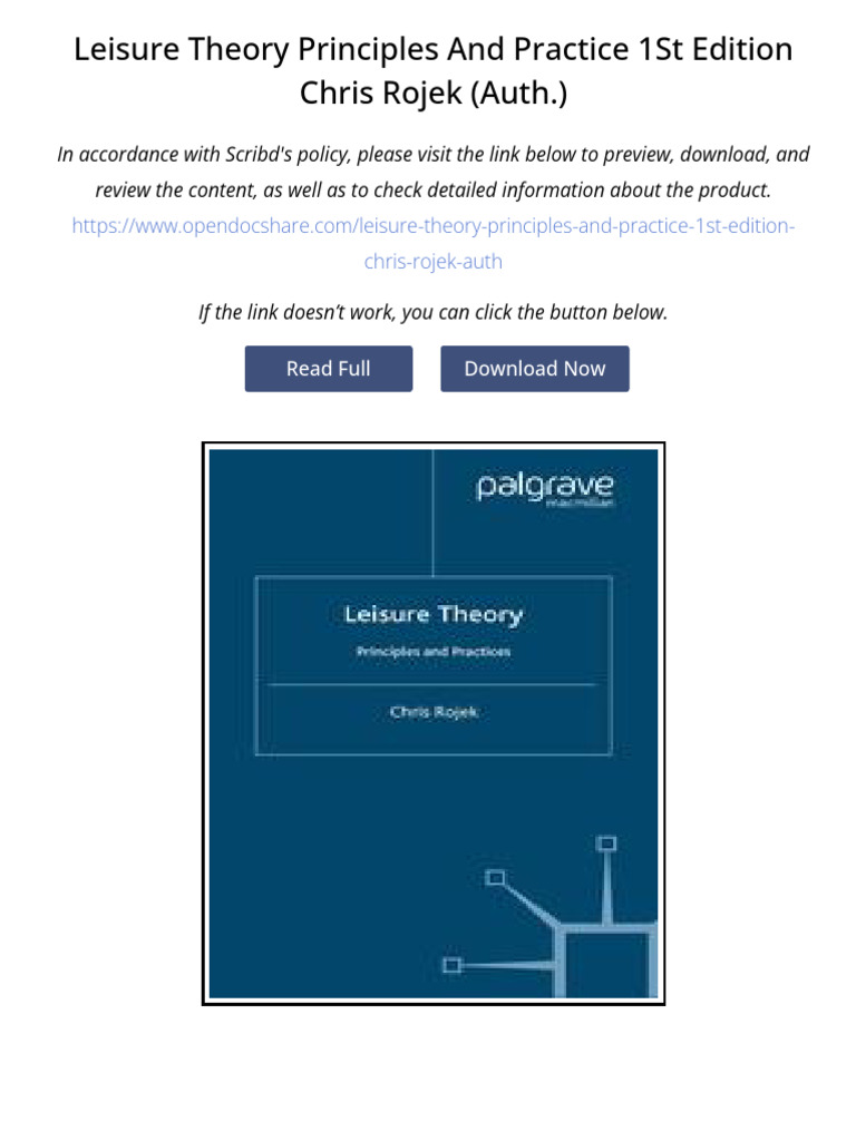 Leisure Theory Principles and Practice 1st Edition Chris Rojek (Auth ...