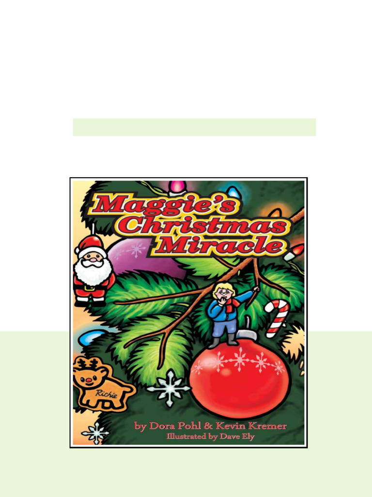 Maggies Christmas Miracle Kremer Kevin Pohl Dora updated 2025 | PDF
