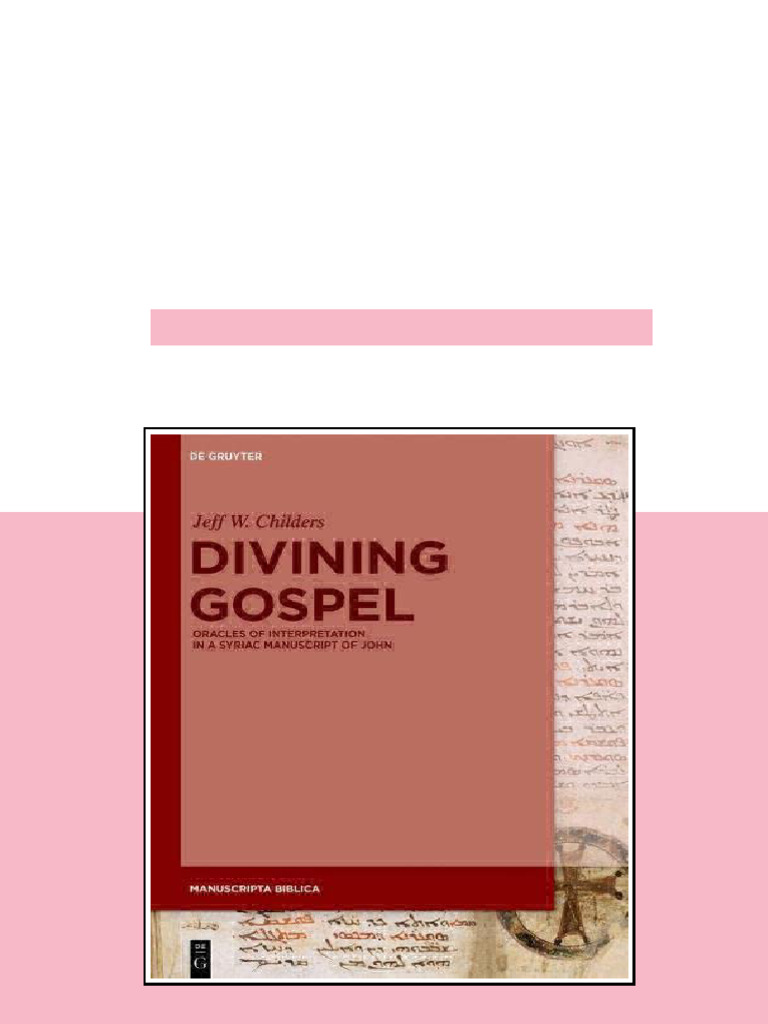 (Ebook) Divining Gospel: Oracles of Interpretation in a Syriac ...