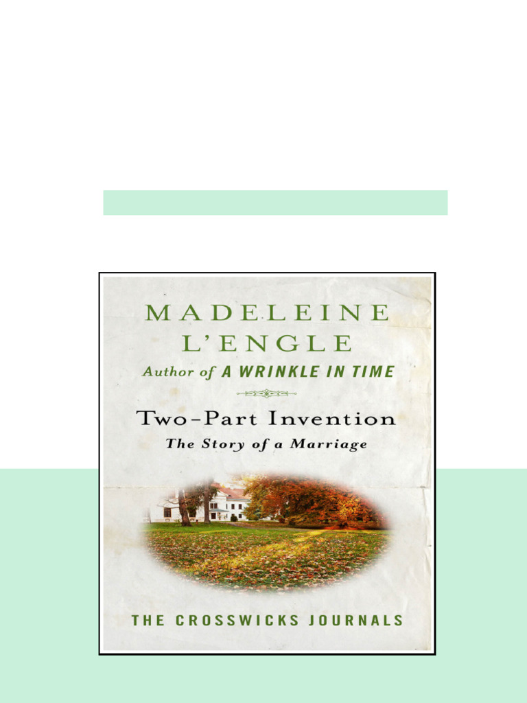 Twopart Invention The Story Of A Marriage Lengle Madeleine online ...