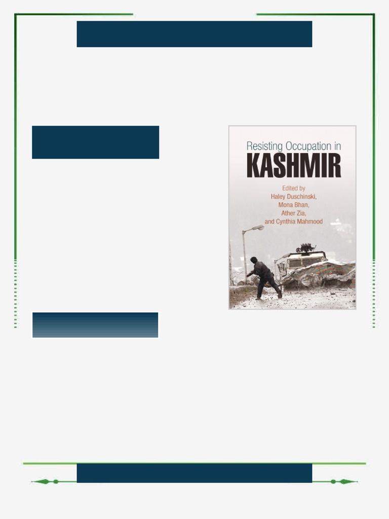 Resisting Occupation in Kashmir The Ethnography of Political Violence ...