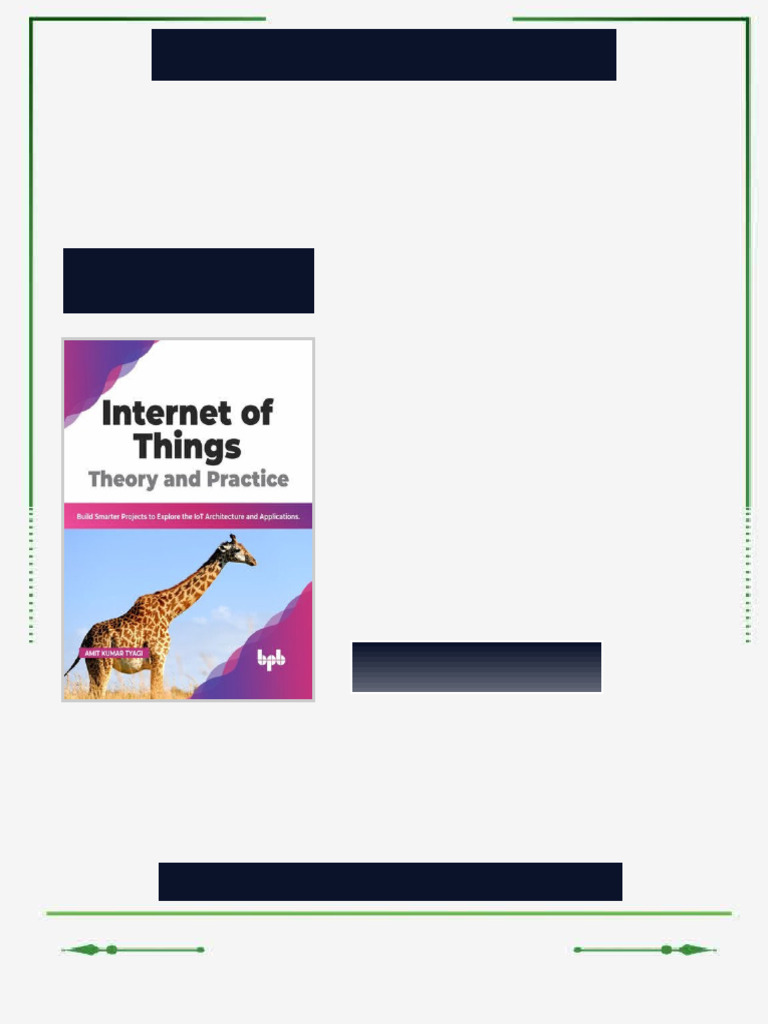 Internet of Things Theory and Practice Build Smarter Projects to ...