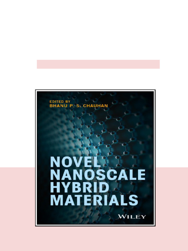 Novel Nanoscale Hybrids Chauhan Bhanu P S available all format | PDF ...