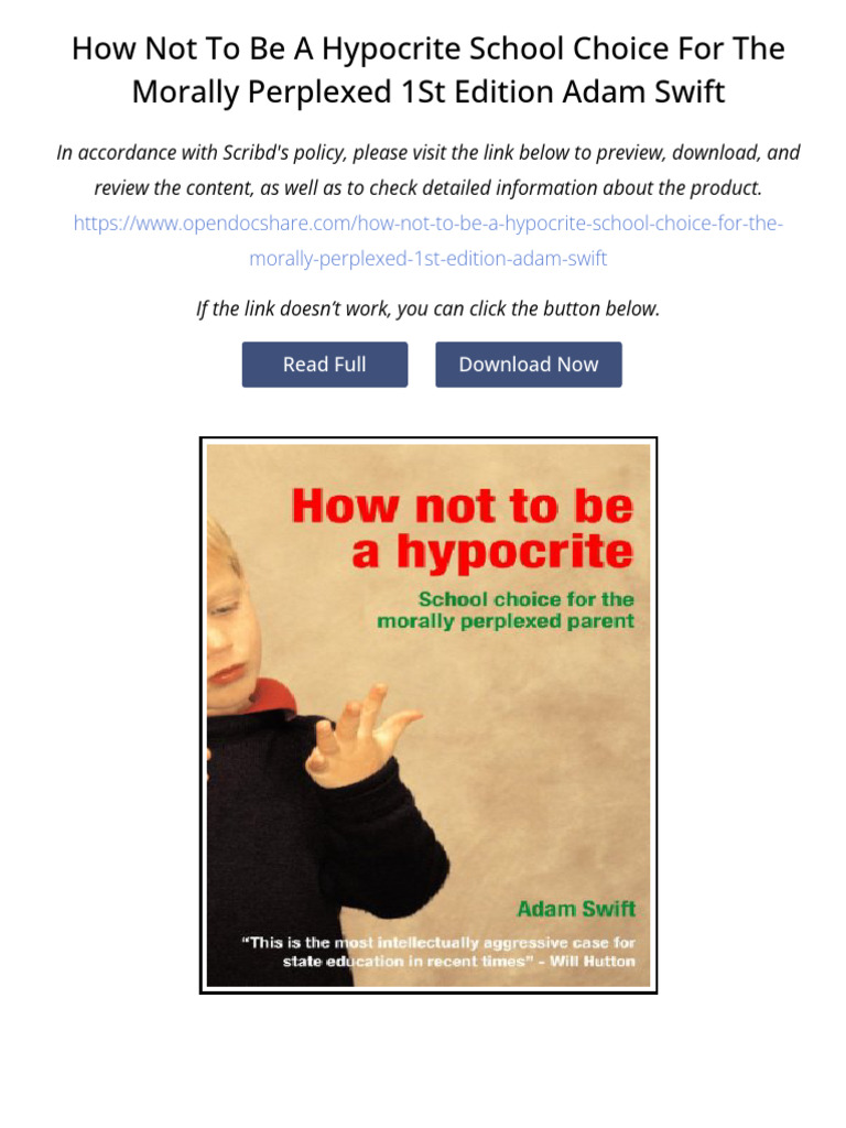 How not to be a Hypocrite School Choice for the Morally Perplexed 1st ...